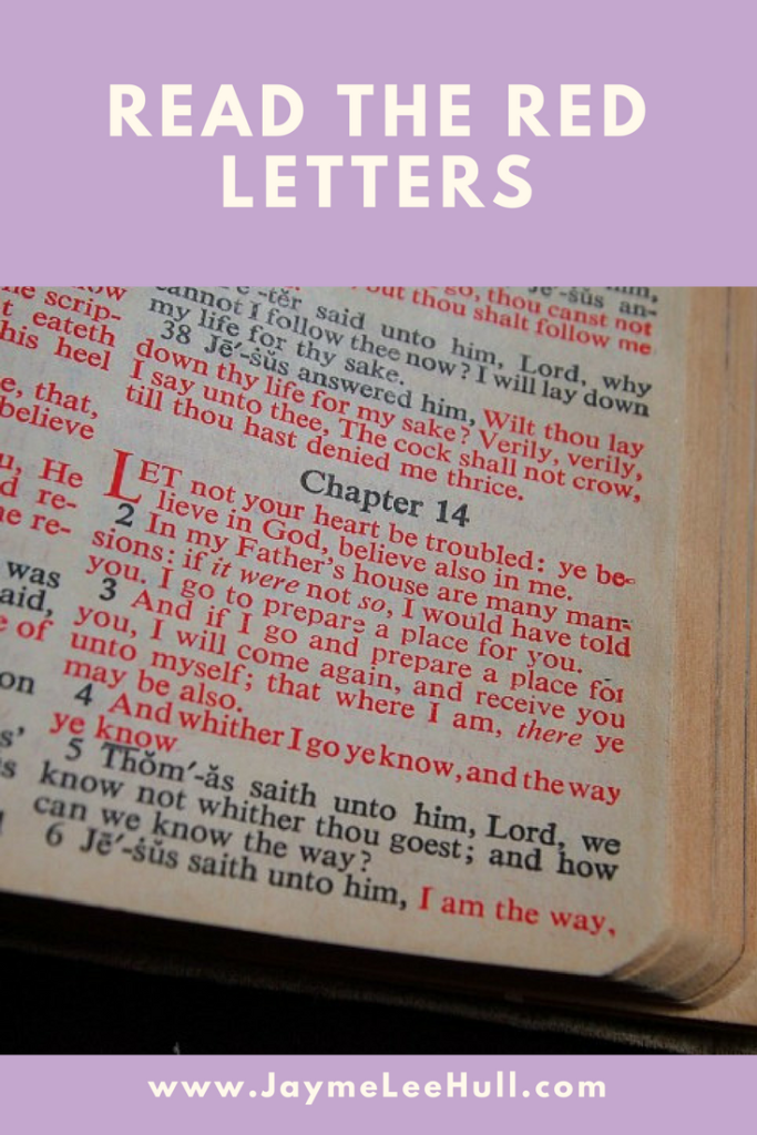 What Do the Red Letters in the Bible Mean For Your Life? - Jayme Lee ...
